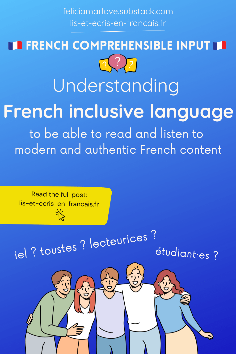 French inclusive writing explained to learners - Lis et écris en français